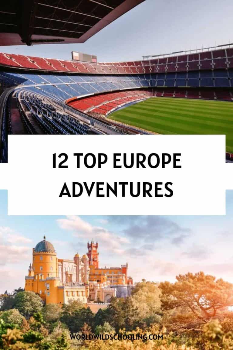 12 Unmissable Trips in Europe for Your Bucket List