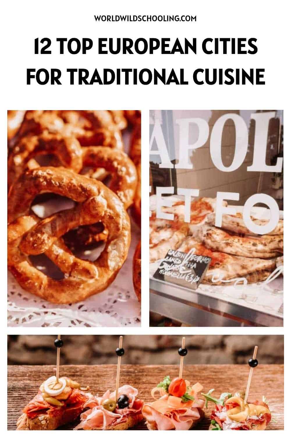 12 Best European Cities for Foodies: A Guide to Traditional Delicious ...