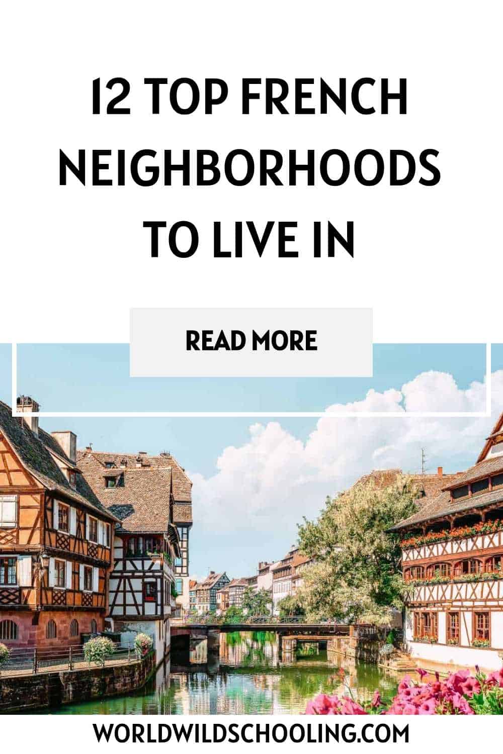 12 French Neighborhoods So Beautiful, You'll Want To Move There Immediately