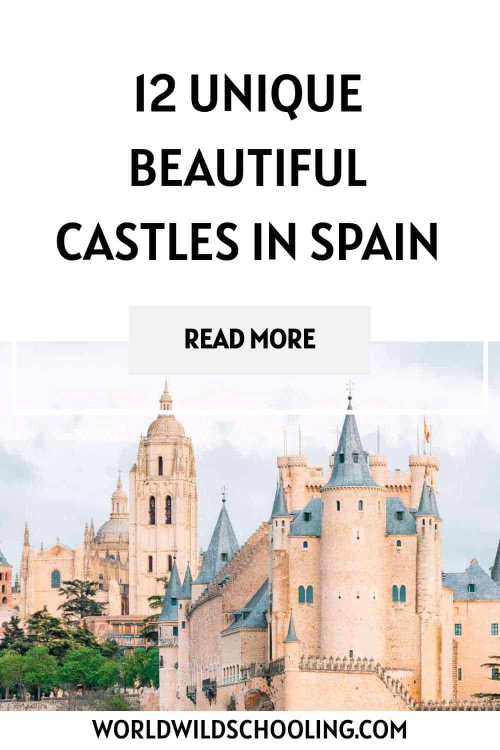 12 Beautiful Castles in Spain That Look Like They’re Straight Out of a ...