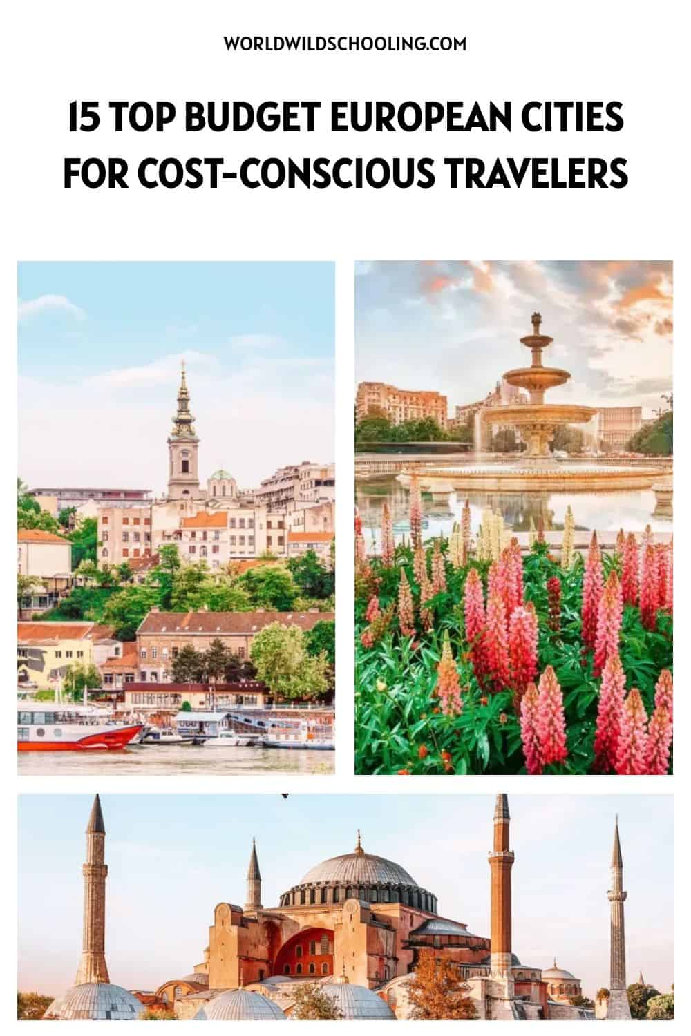 15 Best Budget-Friendly European Cities for Cost-Conscious Travelers