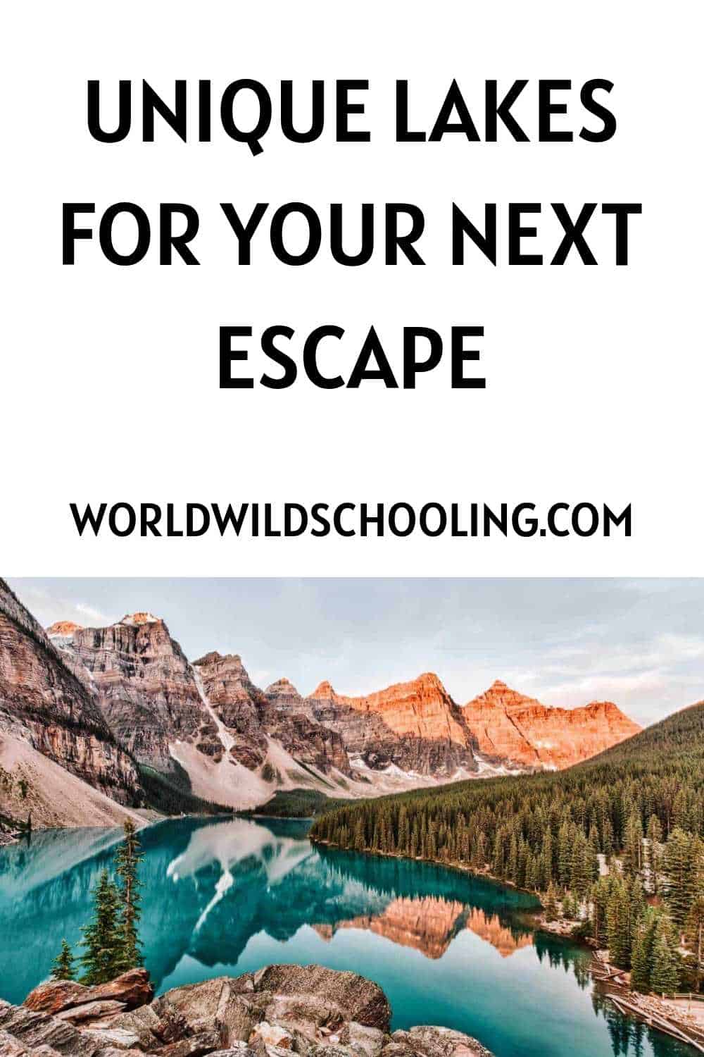 These Picture-Perfect Lakes Offer More Than Just Gorgeous Views — They ...